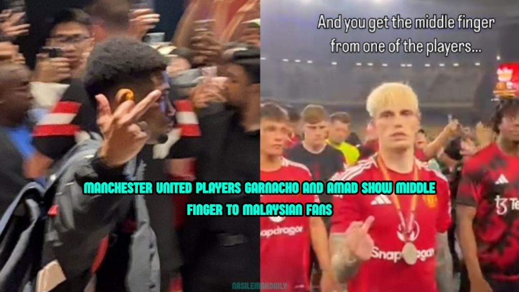 Man United Players Show Middle Finger to Fans in Malaysia