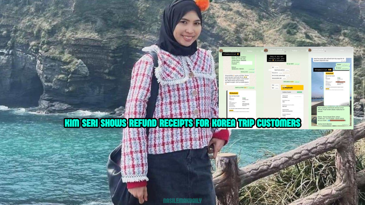 Kim Seri Begins Refunding Korea Trip Customers, Shares Payment Proof